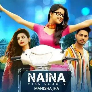 Naina......Miss Scooty | नैना.... मिस स्कूटी | Author- Manisha Jha