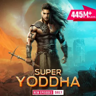 Super Yoddha | सुपर योद्धा